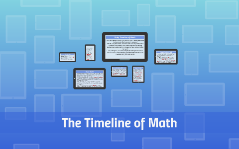 The Timeline of Math by john doe on Prezi