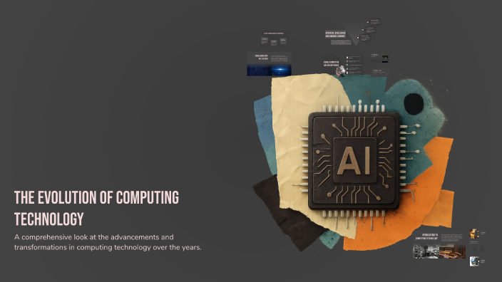 The Evolution of Computing Technology by леля колобок on Prezi