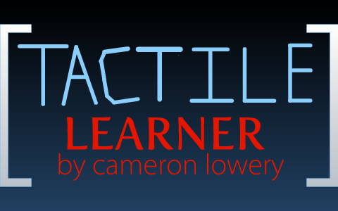 My learning style by cameron lowery on Prezi