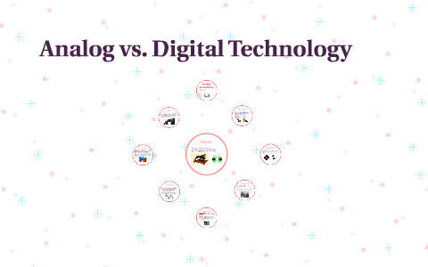 Analog vs. Digital Technology by David Denberg on Prezi