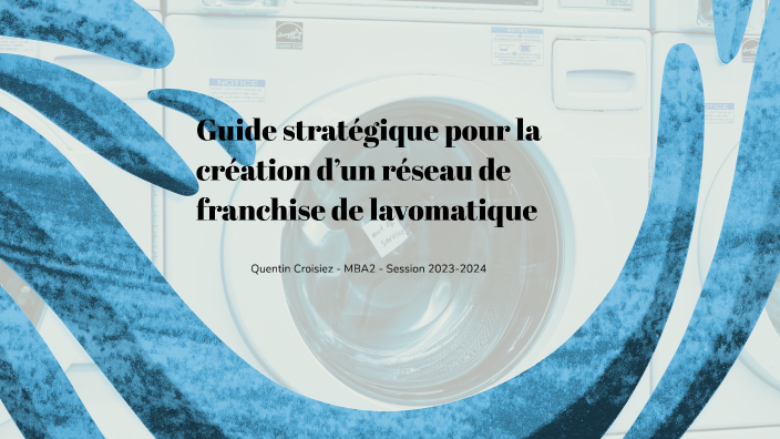Guide stratégique pour la création d’un réseau de franchise de ...