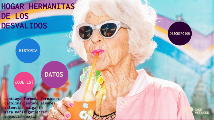 HERMANITAS DE LOS DESVALIDOS by S'antiaGo Foronda on Prezi