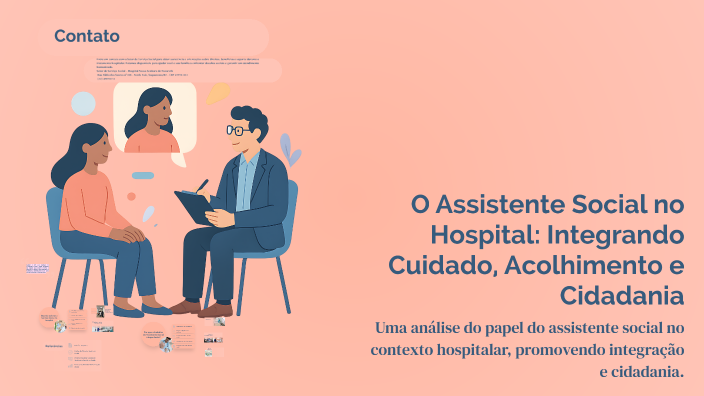 O Assistente Social no Hospital: Integrando Cuidado, Acolhimento e ...