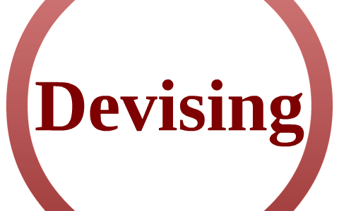 The Devising Process by Catherine Morgan on Prezi