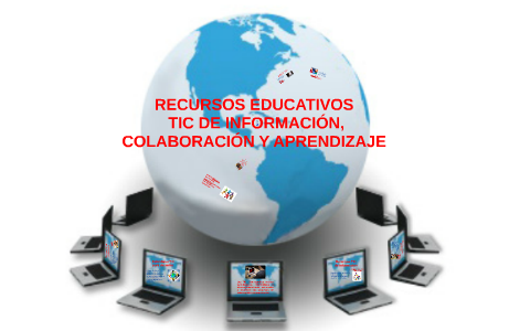 RECURSOS EDUCATIVOS TIC DE INFORMACIÓN, by tareas pedagogica on Prezi