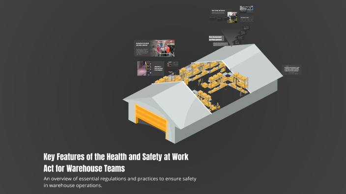 Key Features of the Health and Safety at Work Act for Warehouse Teams ...