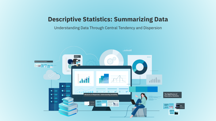 Descriptive Statistics: Summarizing Data by MD Yashir on Prezi