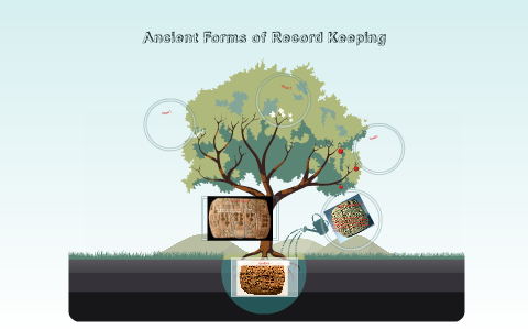 Ancient Forms of Record Keeping by Kat Stout on Prezi