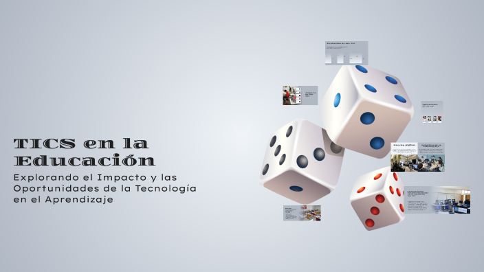 TICS en la Educación by daniela vazquez on Prezi