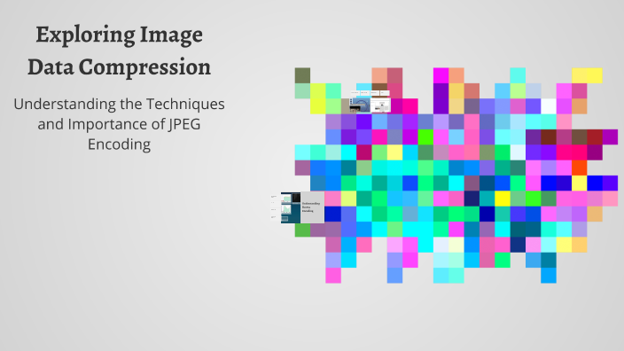Exploring Image Data Compression by Aleksandr Merenkov on Prezi