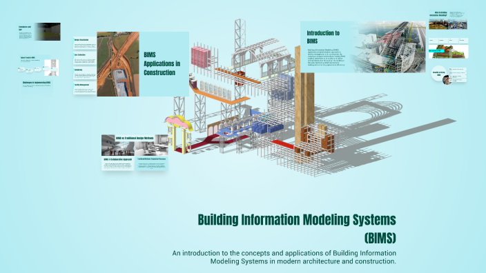Building Information Modeling Systems (BIMS) by lovely bajamonde on Prezi