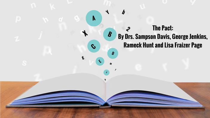 The Pact: By Drs. Sampson Davis, George Jenkins, Rameck Hunt and Lisa ...