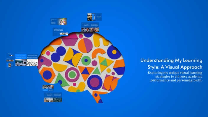 Understanding My Learning Style: A Visual Approach by Shemron Wisdom on ...