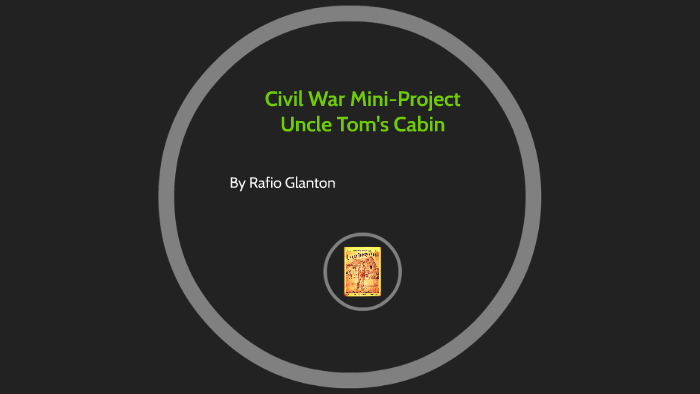 Civil War Mini-Project by Rafio glanton on Prezi
