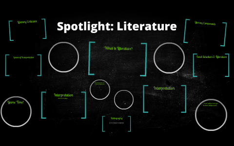 Spotlight: Literature by Kate Gouin on Prezi