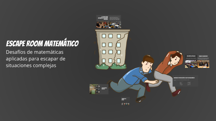 Escape Room Matemático by Joseph Largo on Prezi