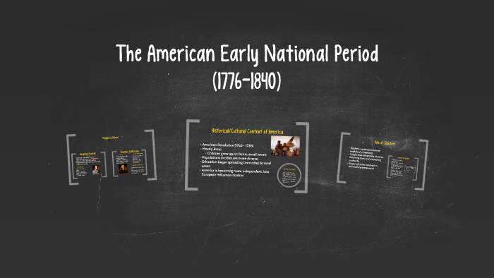 The American Early National Period by Gordon Vanlandingham on Prezi