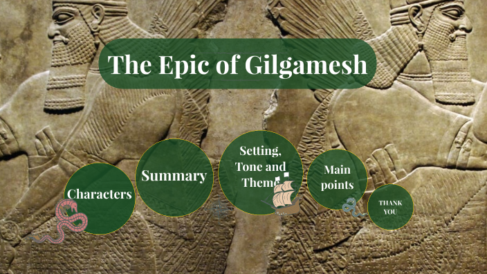 epic of Gilgamesh by ayah hesham on Prezi