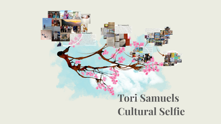Cultural Selfie by Victoria Samuels on Prezi
