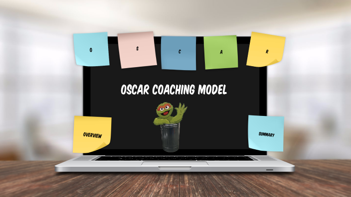 OSCAR Coaching model by Piers Hallihan on Prezi