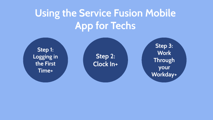 Using the Service Fusion Mobile App for Techs by 321Construction ...