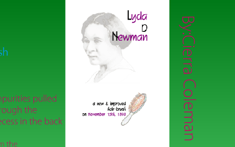 Lyda Newman[black inventor] by Cierra Coleman on Prezi