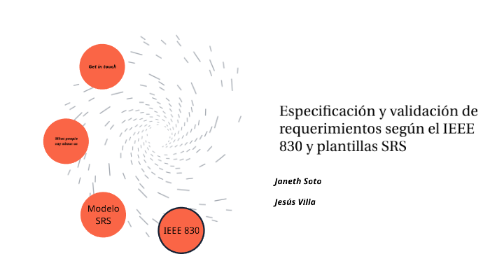 ESPECIFICACION Y VALIDACION DE LOS REQUERIMIENTOS SEGUN EL IEEE 830 Y PLATILLAS SRS by JESUS ...