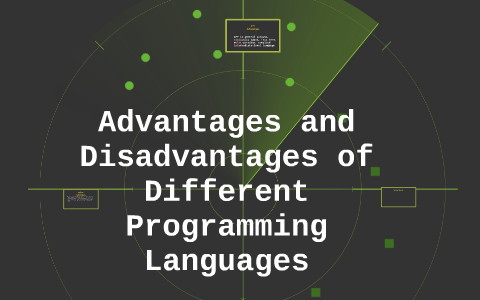 Advantages and Disadvantages of Different Programming Langua by Ariane ...