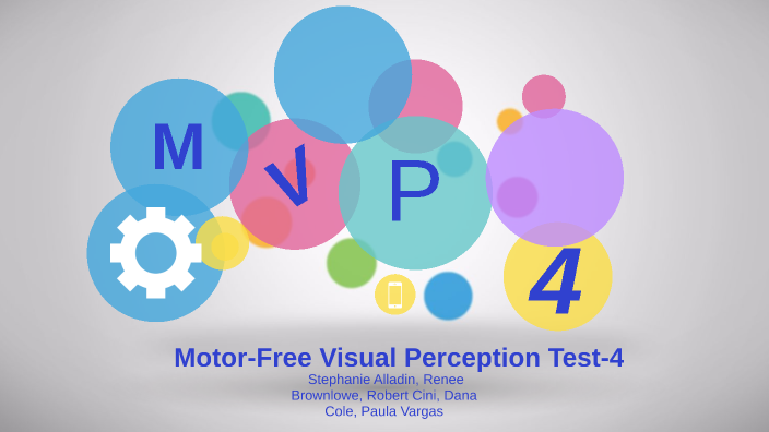 Motor Free Visual Perception Test By Dana Cole