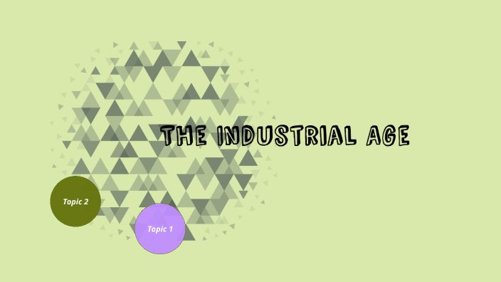 The Industrial age by Daniela Jimenez on Prezi
