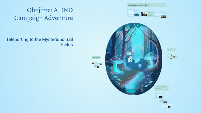 Obojima: A DND Campaign Adventure by david LAIRD on Prezi
