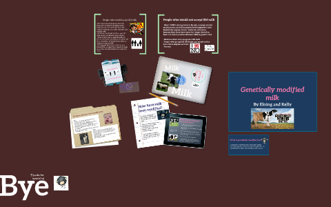 Genetically modified milk by elning wu on Prezi