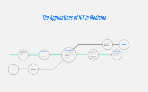 The Applications of ICT in Medicine by Bradford Less on Prezi