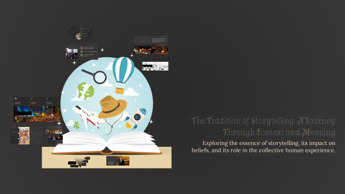 The Tradition of Storytelling: A Journey Through Context and Meaning by ...