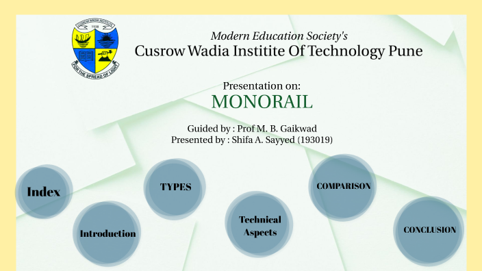 shifa ppt monorail 2 by Shifa Sayyed on Prezi
