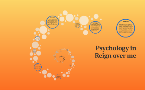 Psychology in Reign over me by Jason Lowe on Prezi