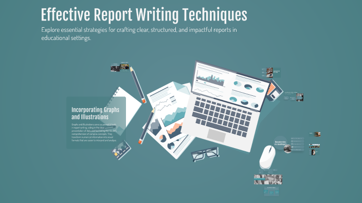 Effective Report Writing Techniques by Natavan Sadatguliyeva on Prezi