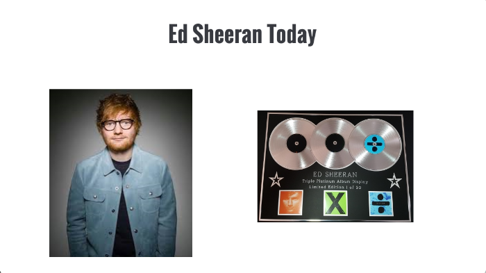 Ed Sheeran by Nick Filipovic on Prezi