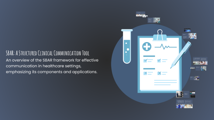 SBAR: A Structured Clinical Communication Tool by Shaniqual Davis on Prezi