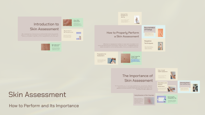 Skin Assessment by Victoria Bratke on Prezi