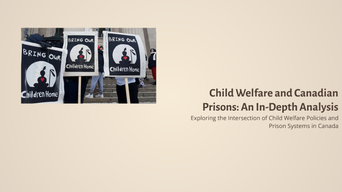 Child Welfare and Canadian Prisons: An In-Depth Analysis by Adedolapo ...