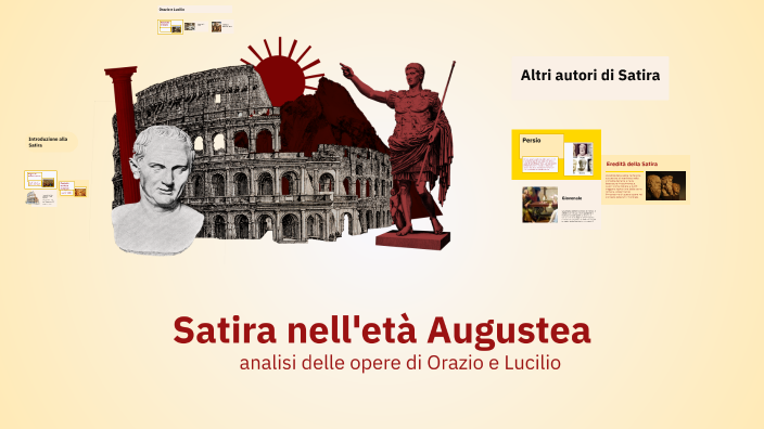 Satira nell'età Augustea by mariarosaria caruso on Prezi