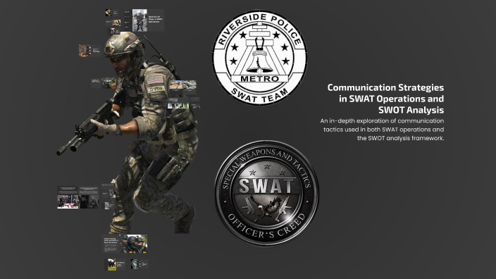 Communication Strategies in SWAT Operations and SWOT Analysis by ...