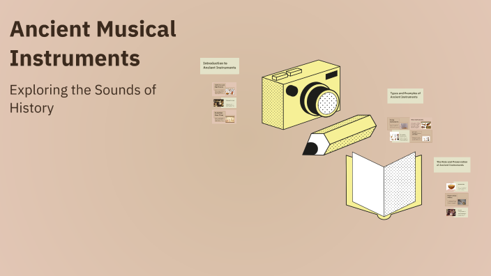 Ancient Musical Instruments by Гаврилова Тетяна on Prezi