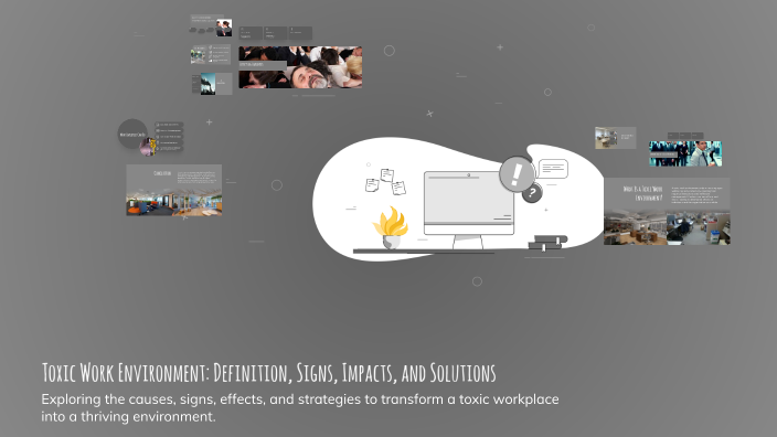 Toxic Work Environment: Definition, Signs, Impacts, and Solutions by ...
