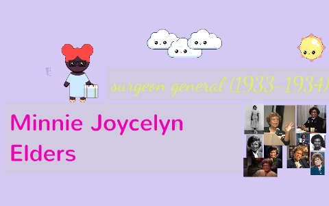 Minnie Joycelyn Elders by alexis hailey on Prezi