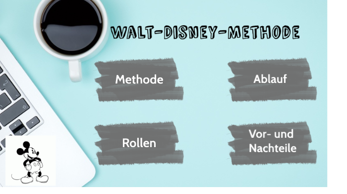 Walt-Disney-Methode by Dominik Leyendecker on Prezi