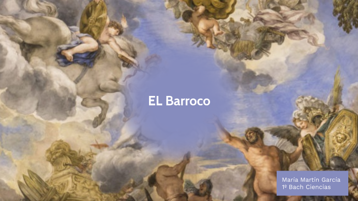 Características Del Barroco by Maria Martín Garcia on Prezi