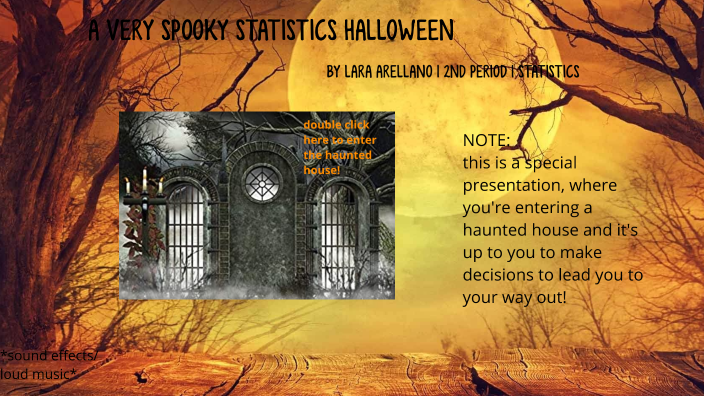 a spooky statistics halloween by Lara A on Prezi