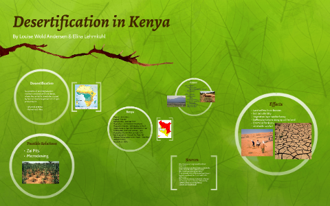 Desertification in Kenya by Louise Wold Andersen on Prezi